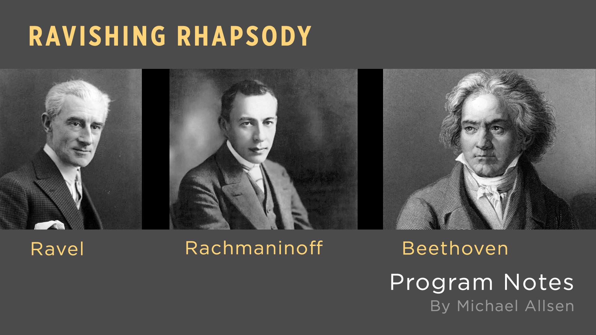 October 2021 Program Notes: Ravishing Rhapsody - The Madison Symphony ...